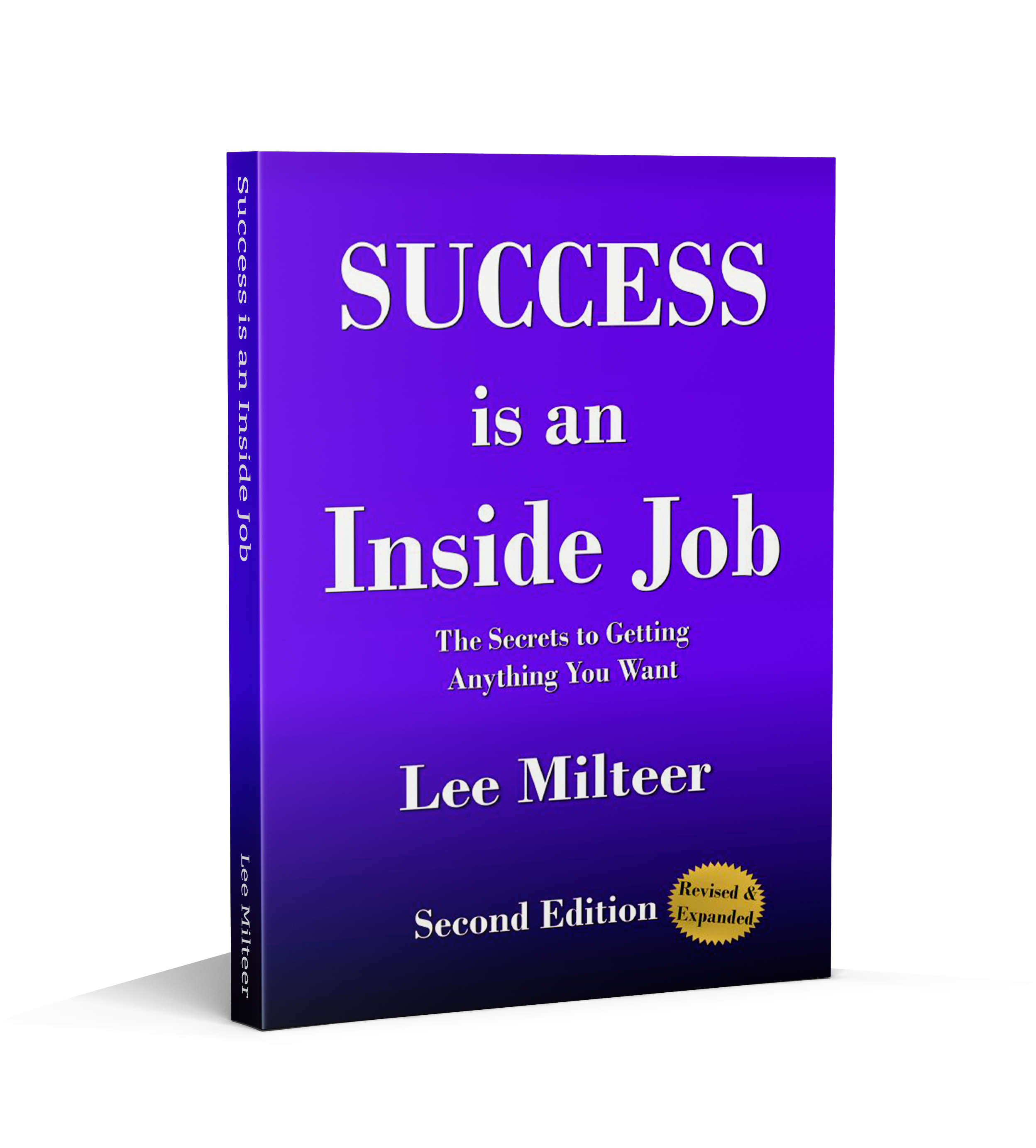 Success is an Inside Job-Second Edition – Milteer Inc.